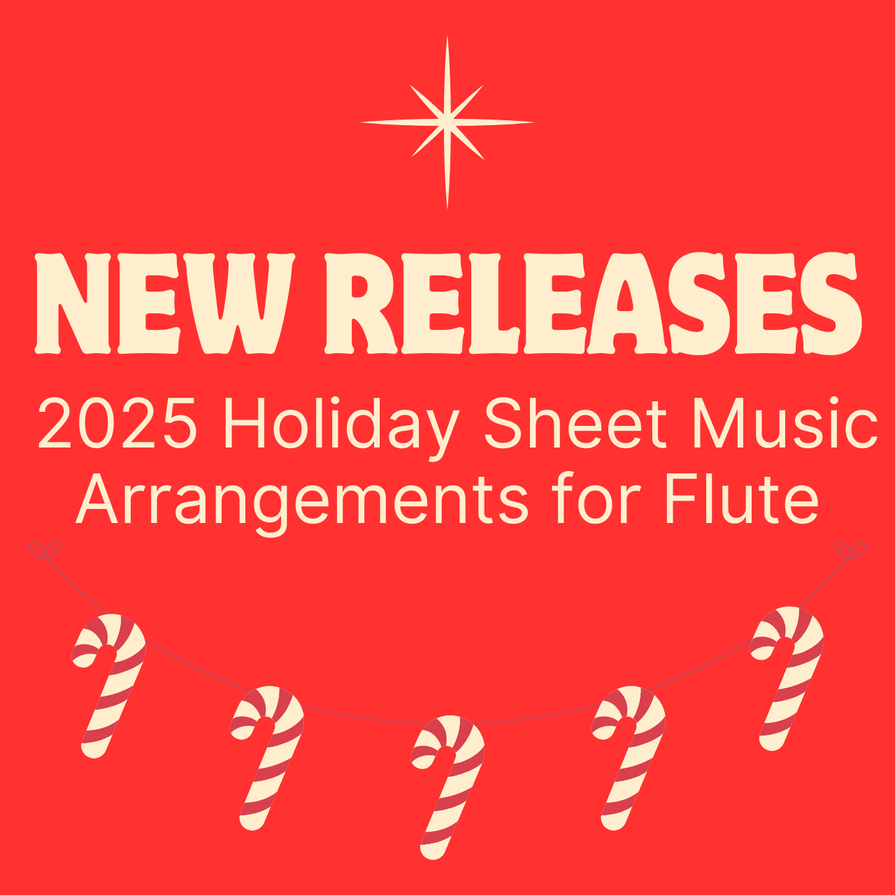 New Arrivals: 2025 Holiday Sheet Music Arrangements for Flute | Flute ...