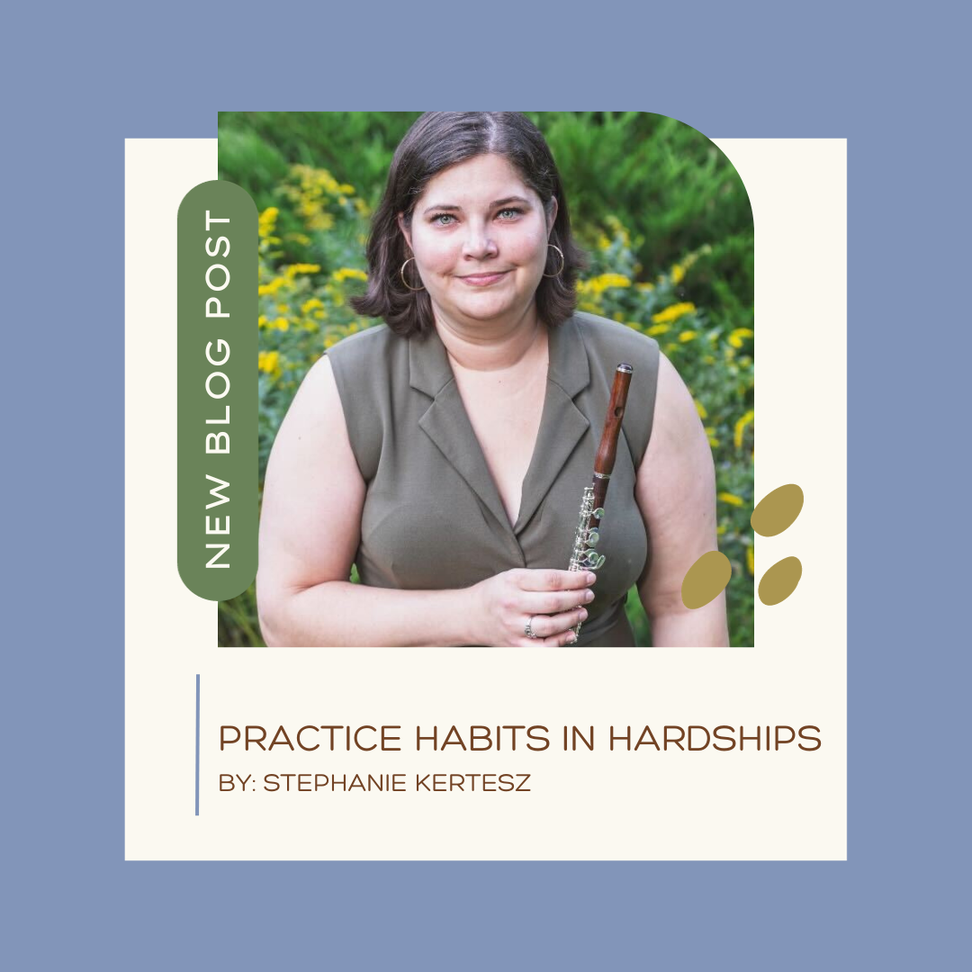 Practice Habits in Hardships – Flute Center
