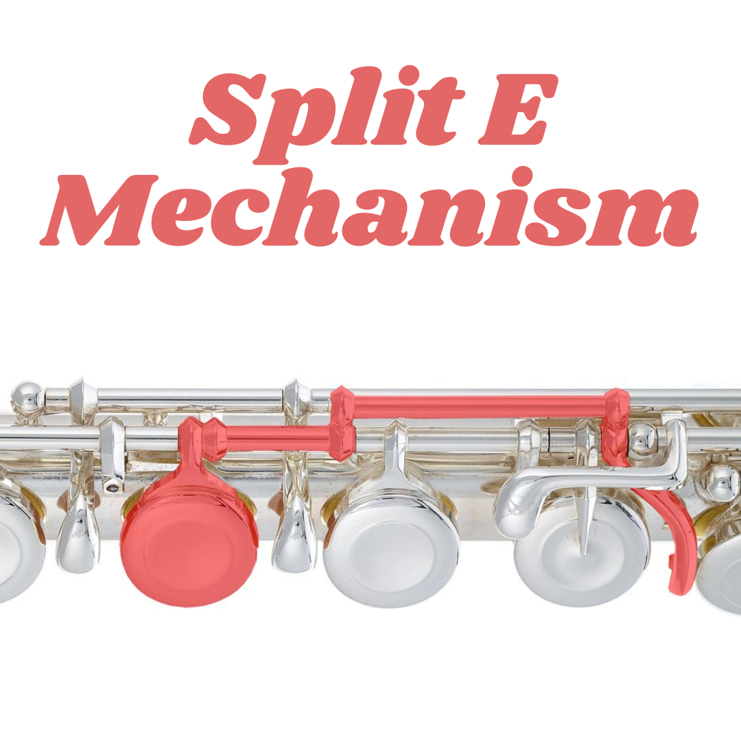 Split E Mechanism – Flute Center