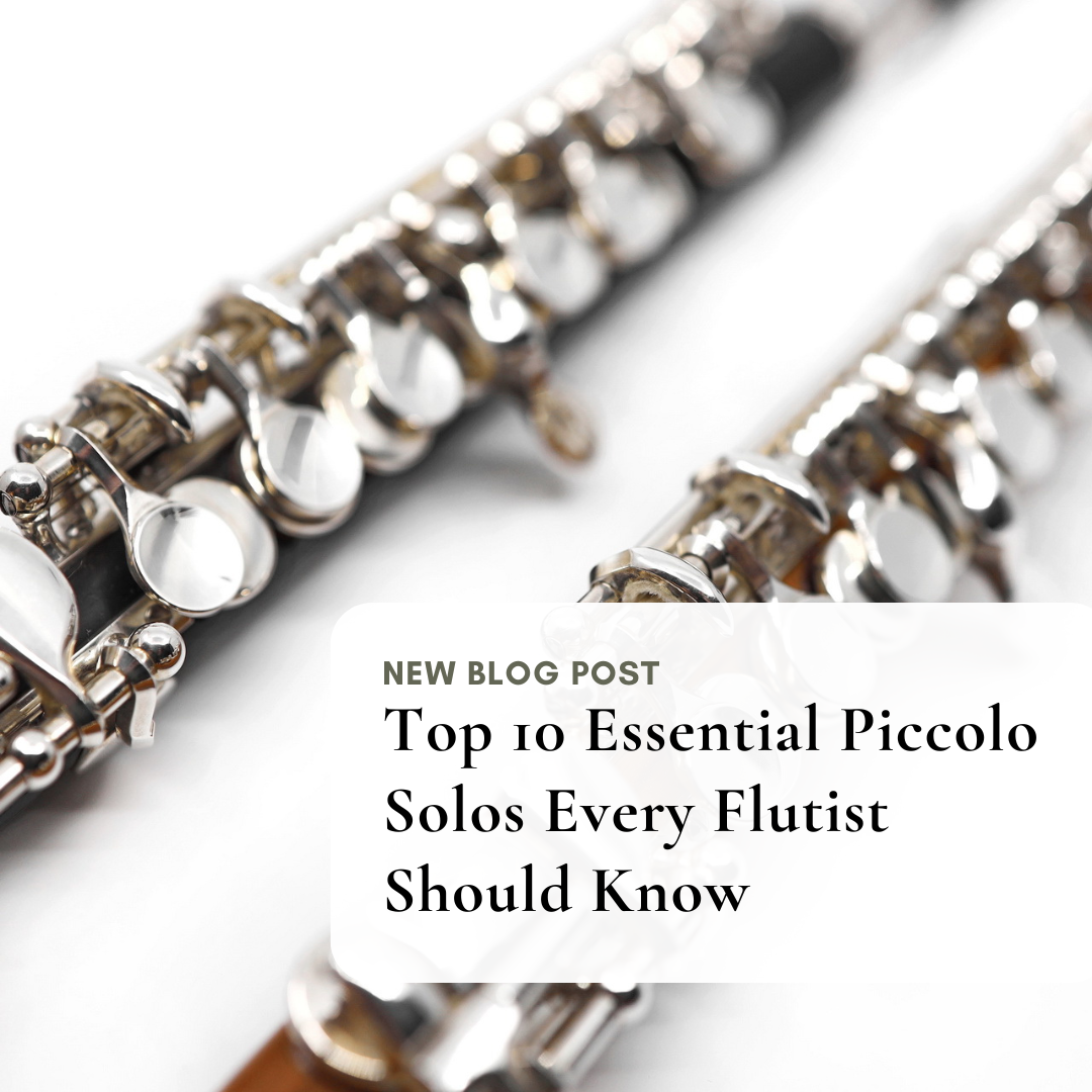 Top 10 Essential Piccolo Solos Every Flutist Should Know – Flute Center