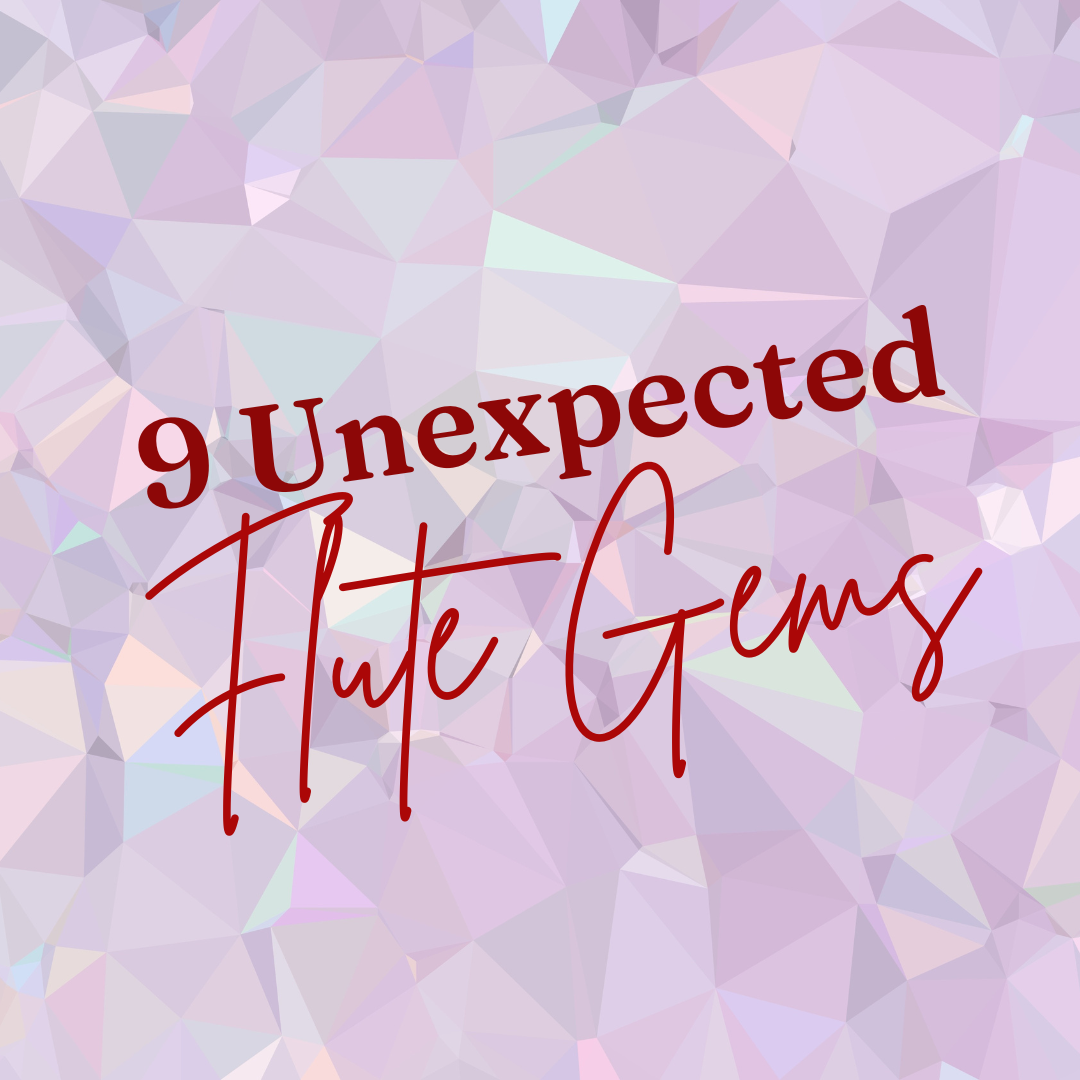 9 Unexpected Flute Gems – Flute Center