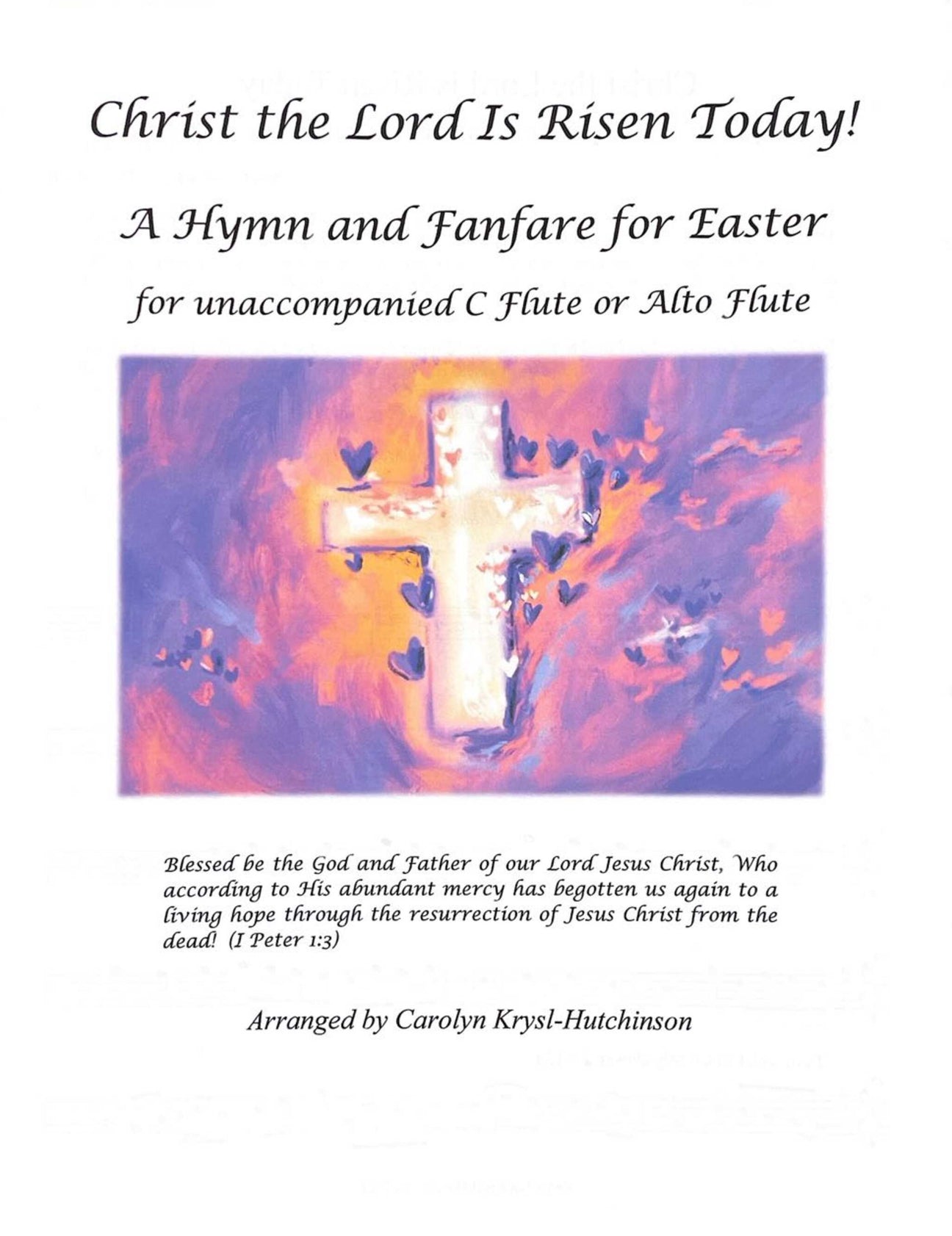 Christ the Lord Is Risen Today! for unaccompanied C Flute or Alto Flut ...